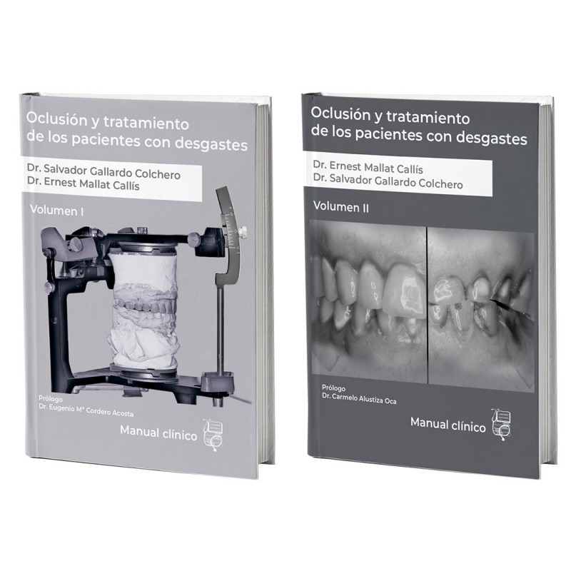 OCLUSION Y TRATAMIENTO DE LOS PACIENTES CON DESGASTES (2 VOL ...